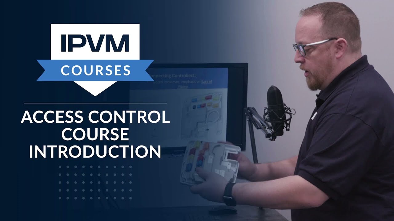 IPVM Access Control Course Introduction