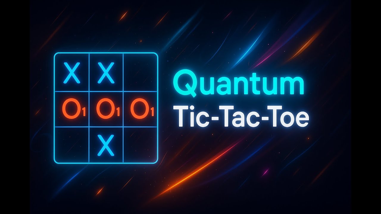 Quantum Tic Tac Toe Demonstration Video | For CQ Hacks Hackathon on Devpost | @Challengepost