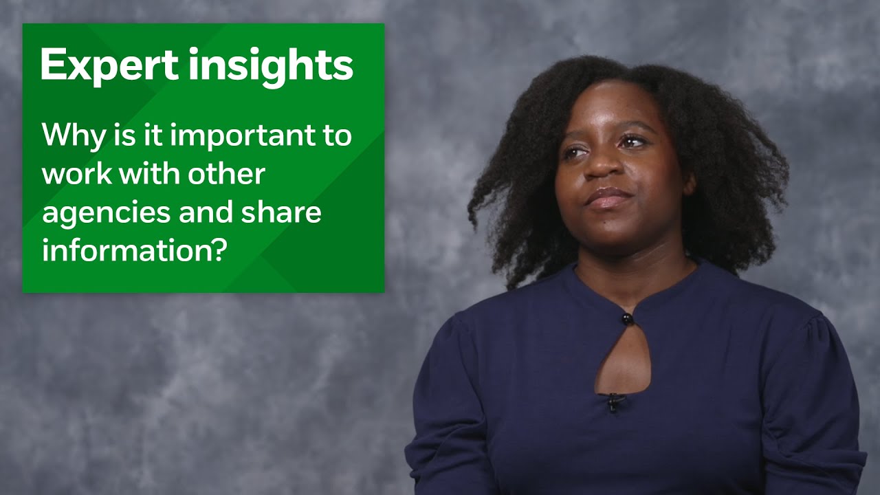 Why is it important to work with other agencies and share information? | NSPCC Learning