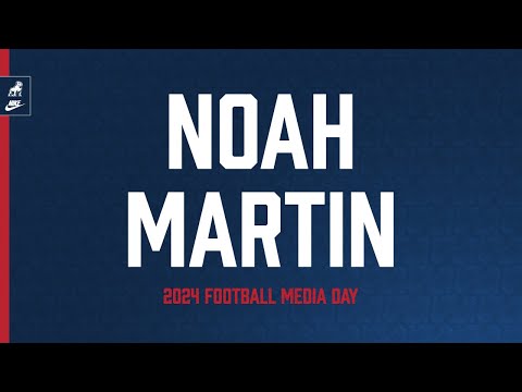 FB: Noah Martin, Media Day 2024