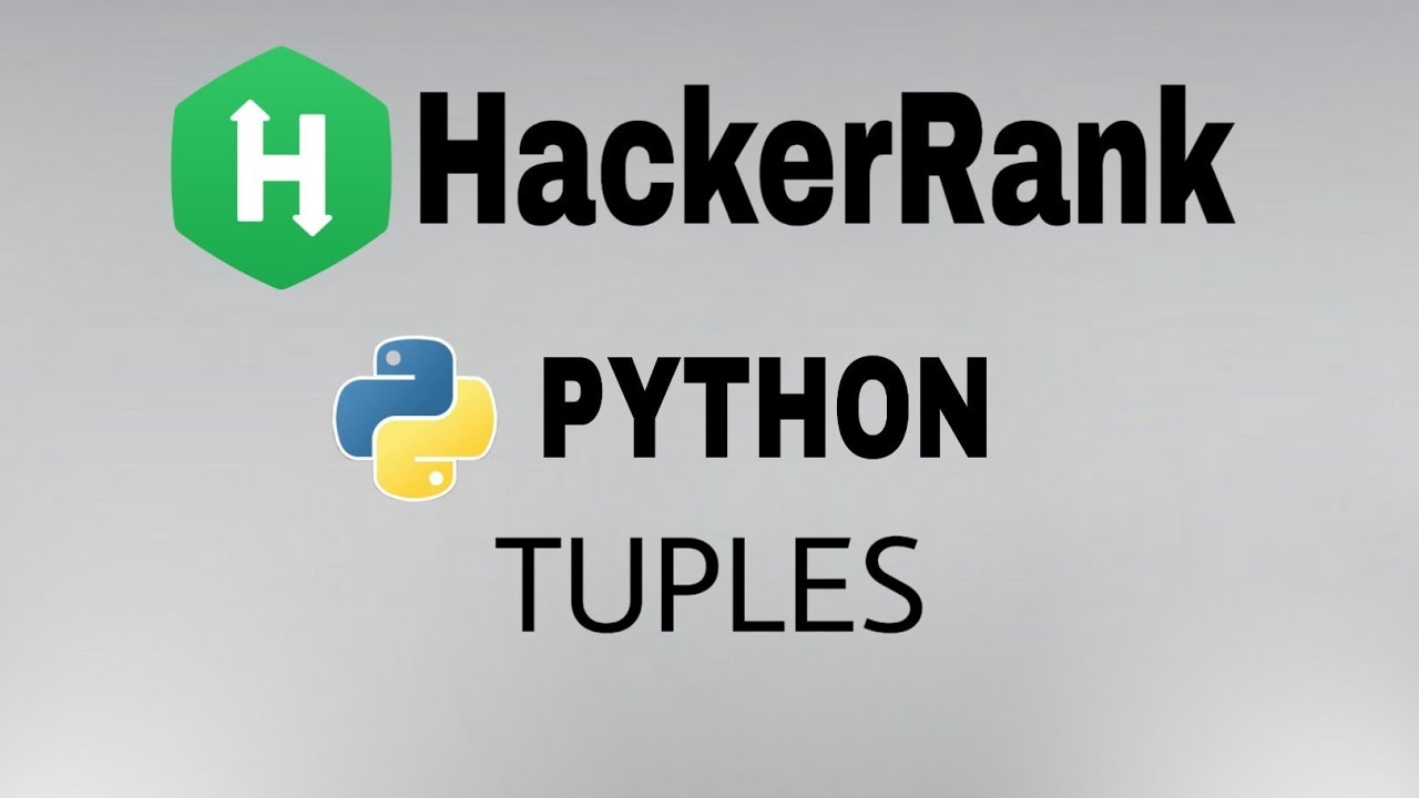 #13: Tuples | Hackerrank Python Solution | English Explanation