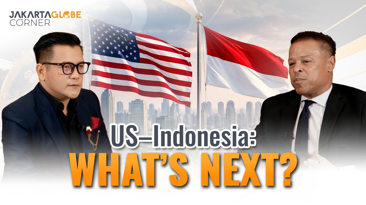 Beyond Alignment: Building a Future‑Ready US–Indonesia Partnership | Jakarta Globe Corner