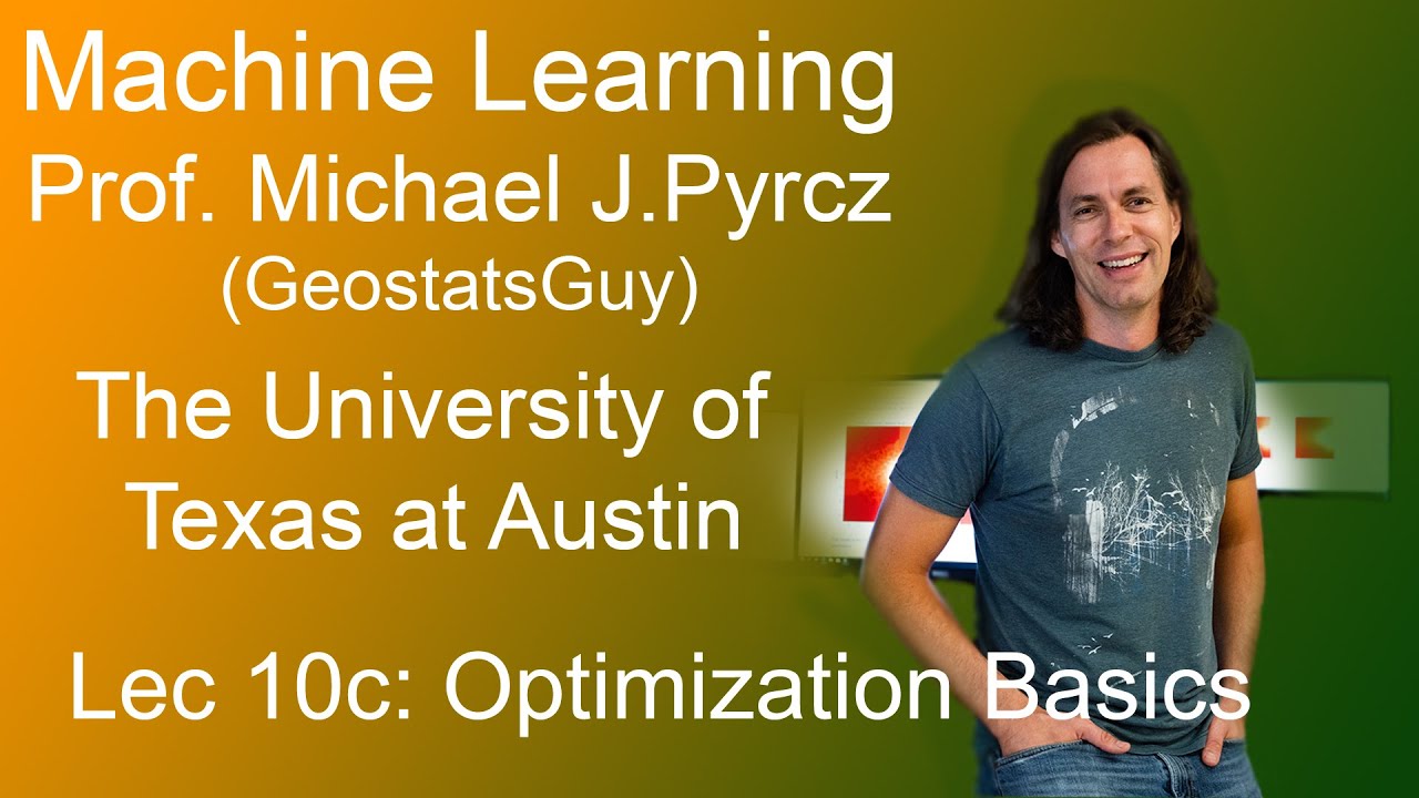 10c Machine Learning: Optimization Basics