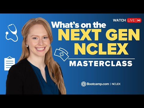 LIVE NCLEX® REVIEW | What's on the Next Gen NCLEX® | NCLEX Bootcamp