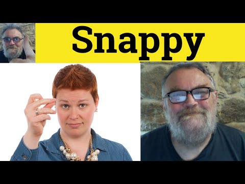😎Snappy Meaning - Make it Snappy Defined - Snappy Examples - Snappy Definition Snappy Make it Snappy