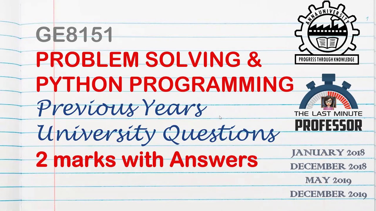 GE8151  Problem Solving and Python Programming - Previous Years 2 Marks with Answers Anna University