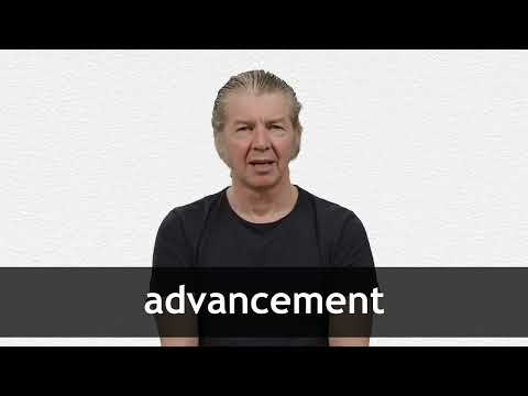 ADVANCEMENT definition and meaning | Collins English Dictionary