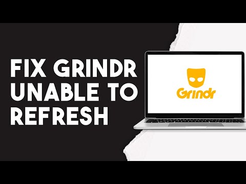 How To Fix Grindr Unable To Refresh