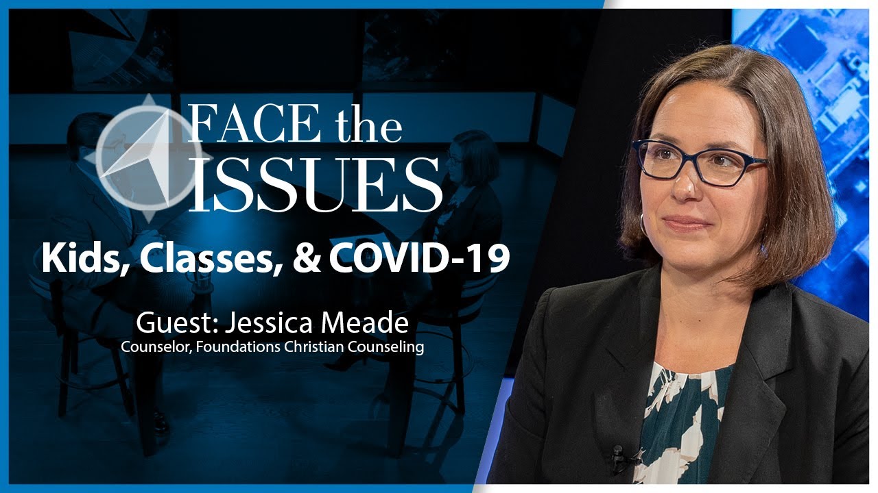 Kids, Classes & Covid-19 - Face the Issues