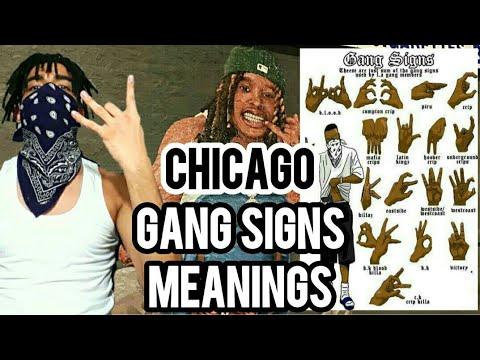 CHICAGO GANG SIGNS MEANINGS