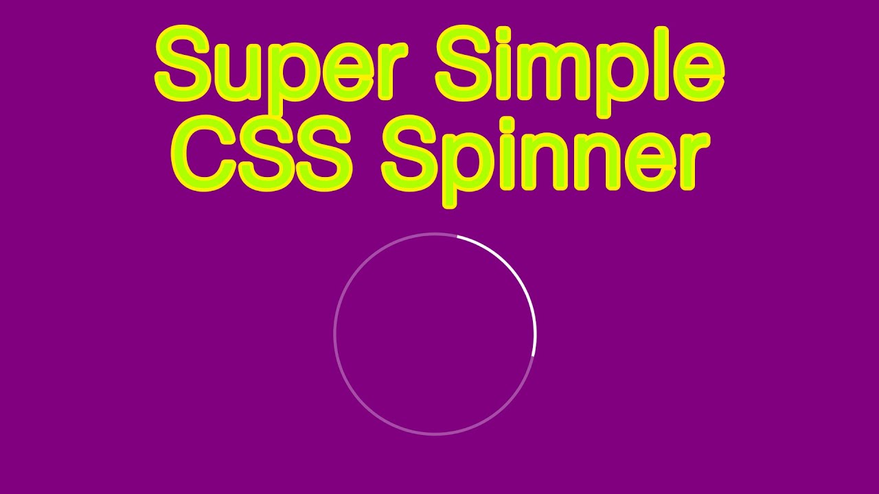 Super Simple CSS Spinner || Ujjwal Technical Tips