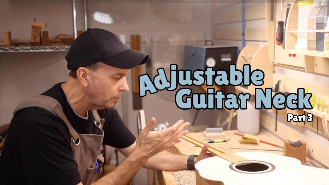 Adjustable Guitar Neck - Part 3