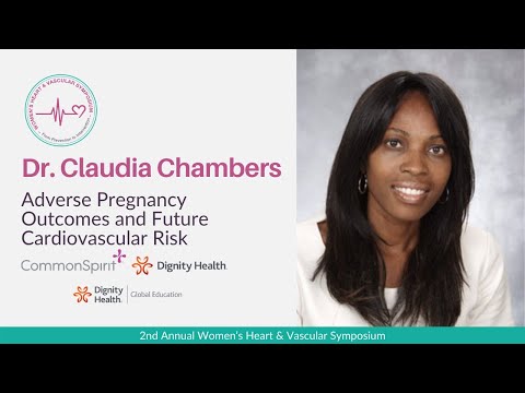 Adverse Pregnancy Outcomes & Future Cardiovascular Risk | Dr. Claudia Chambers