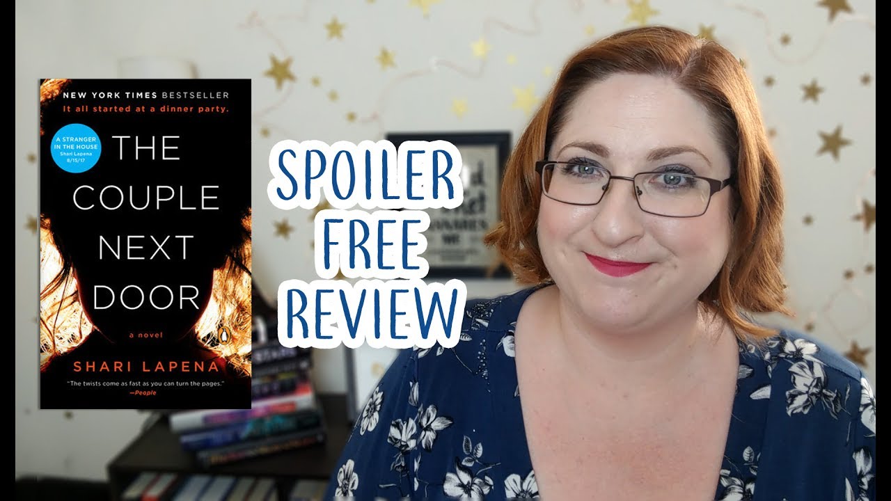 The Couple Next Door by Shari Lapena SPOILER FREE REVIEW