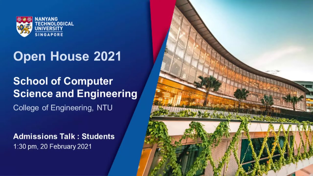 NTU SCSE Open House 2021 - Live Chat with SCSE STUDENT Ambassadors