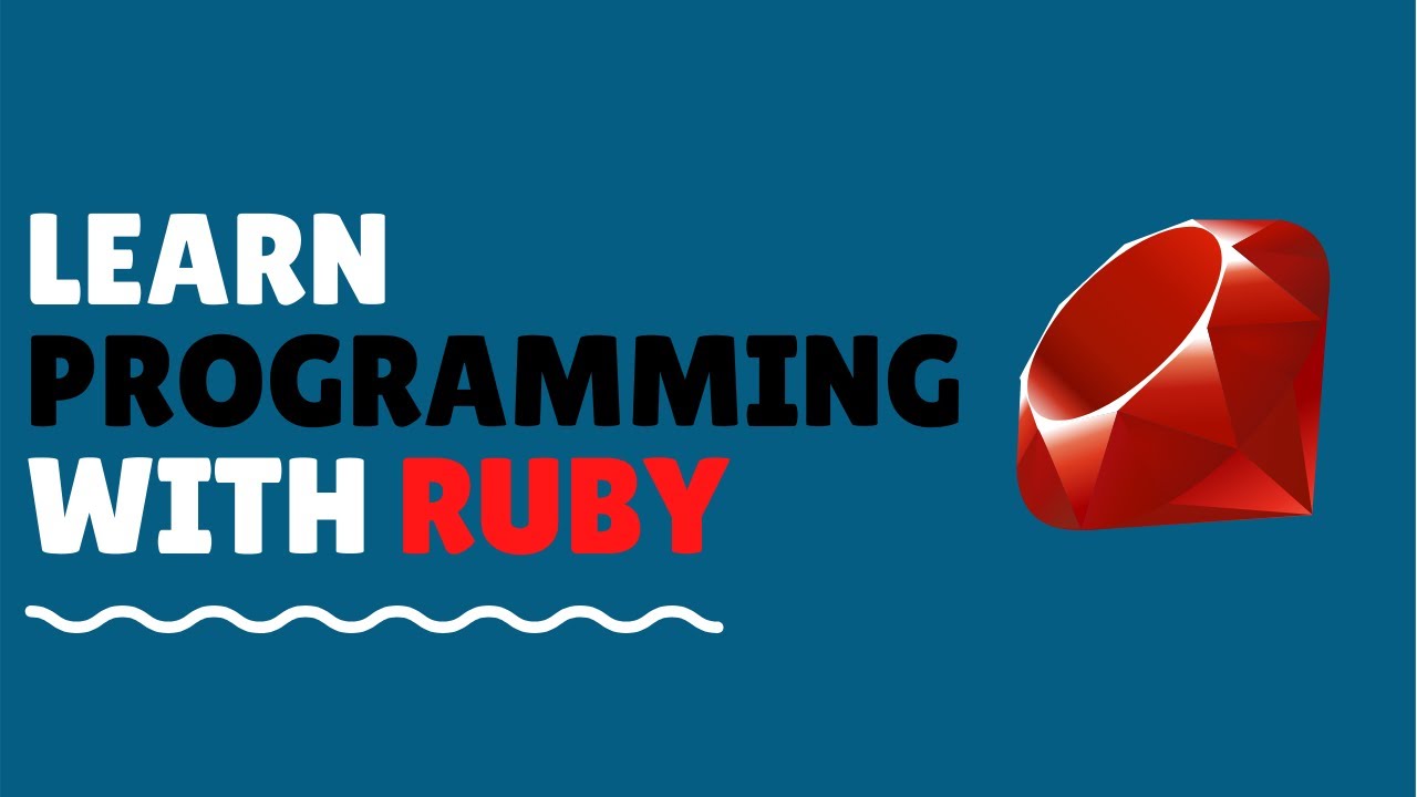 Ruby Programming - Basic Introduction