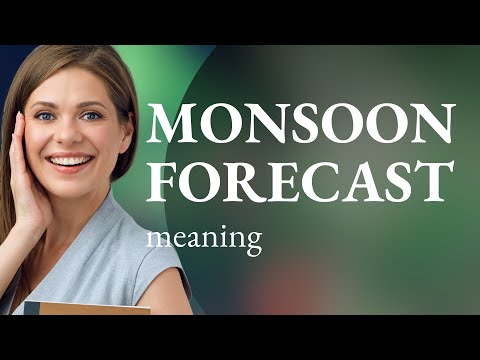 Understanding "Monsoon Forecast": An English Learning Guide