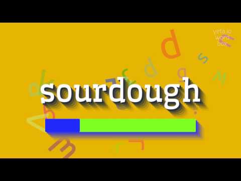 How to say "sourdough"! (High Quality Voices)