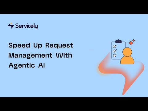 Speed Up Request Management with Agentic AI