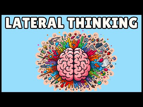 What is Lateral Thinking? (Easiest Explanation)