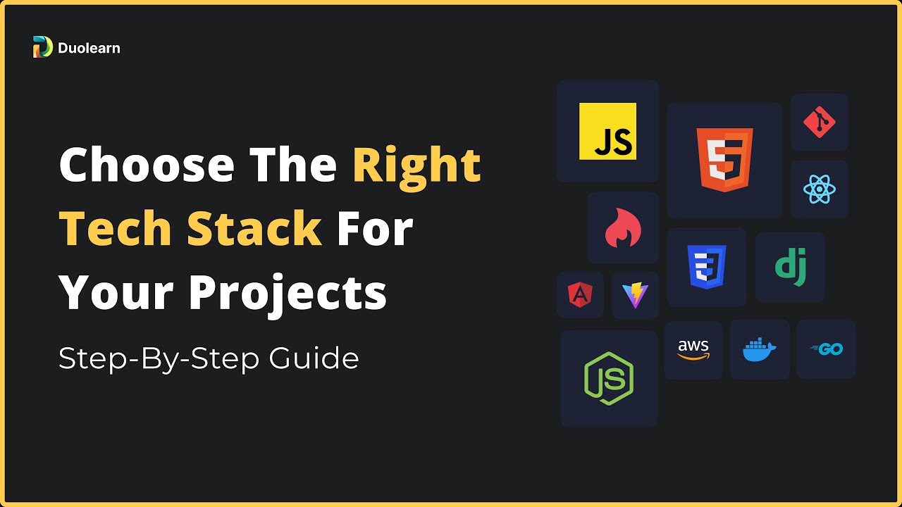 How to Choose the Right Tech Stack for Your Projects