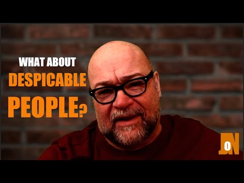 What About Despicable People?