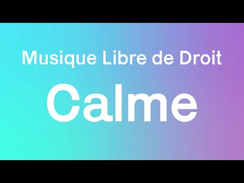 Musiques Calme Libre De Droits Pour Montage Vidéo ✅