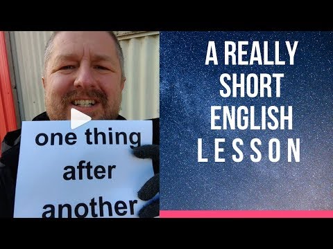 Meaning of ONE THING AFTER ANOTHER - A Really Short English Lesson with Subtitles