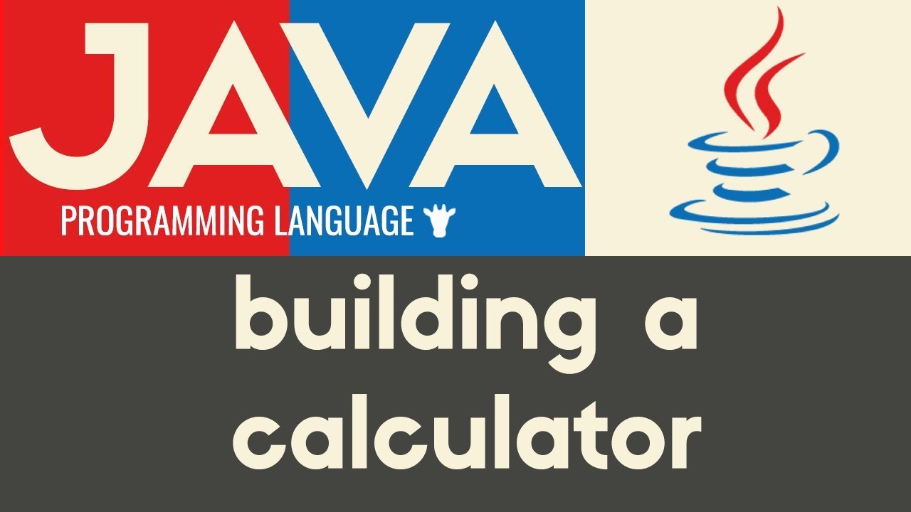 Building a Calculator | Java | Tutorial 10