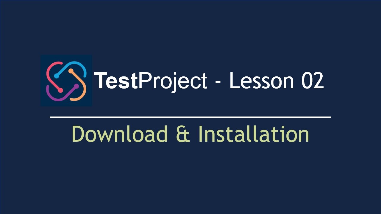 TestProject Automation Tool - Lesson 02 | Installation | Setup TestProject on Windows & VM (2022)