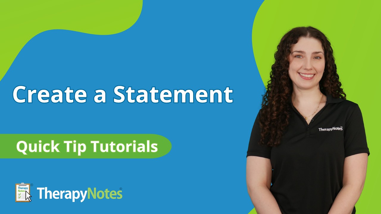 Create a Statement in TherapyNotes®