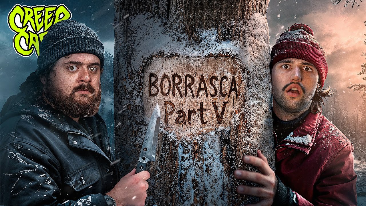 Borrasca V | Creep Cast