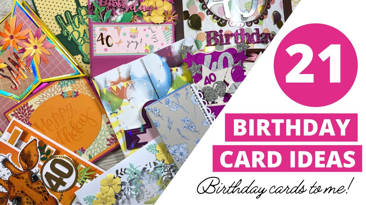 21 Birthday Card Ideas!