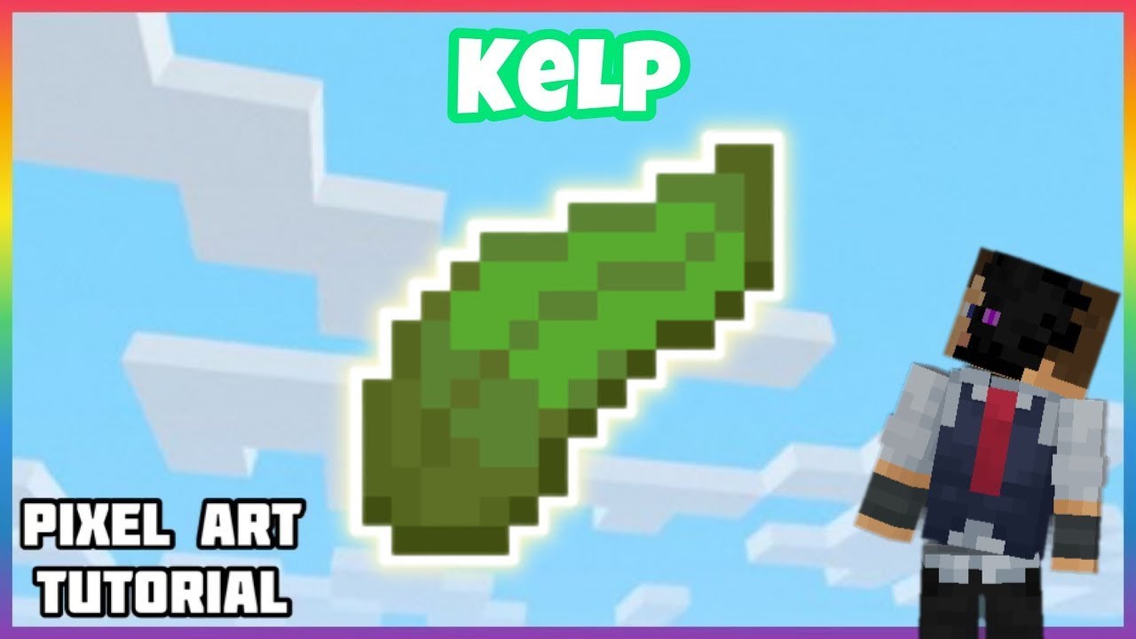 Kelp Pixel Art Tutorial • Minecraft