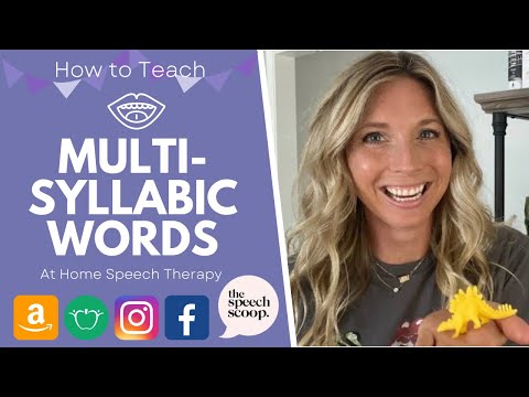 AT HOME SPEECH THERAPY MULTI-SYLLABIC WORDS & TEACHING DAILY ROUTINES At Home: The Speech Scoop
