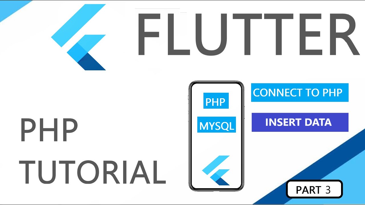 Flutter PHP-MySql tutorial part 3 Insert data