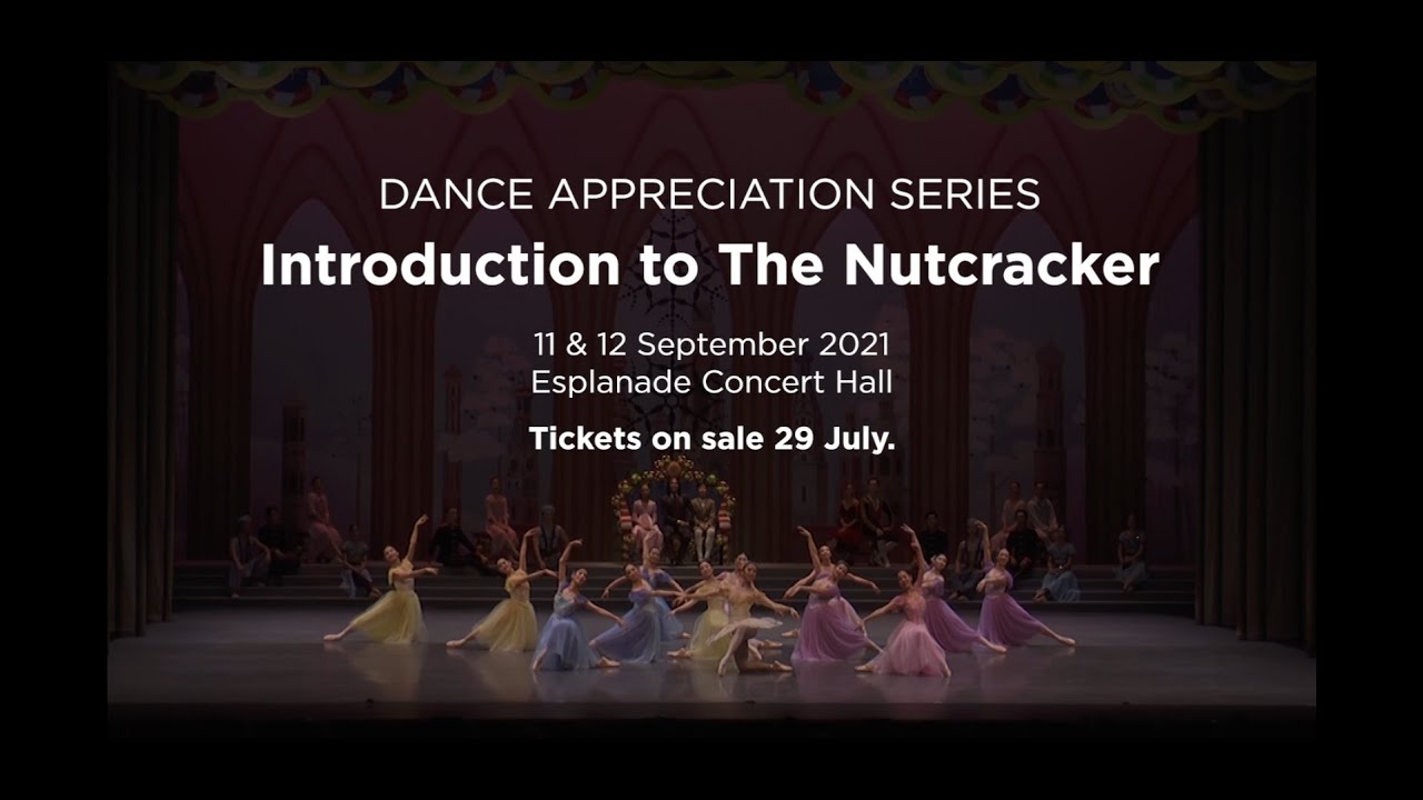 Dance Appreciation Series: Introduction to The Nutcracker