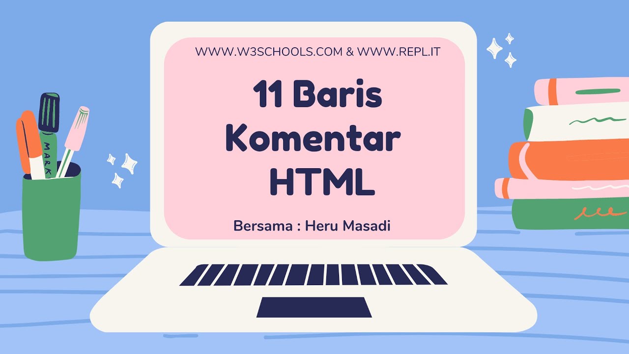 11 Membuat Komentar di HTML