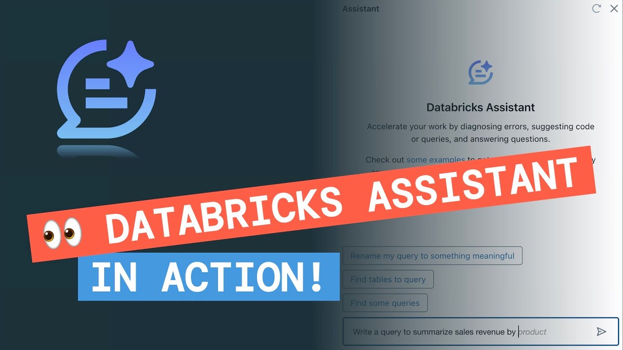 See Databricks Assistant in Action!