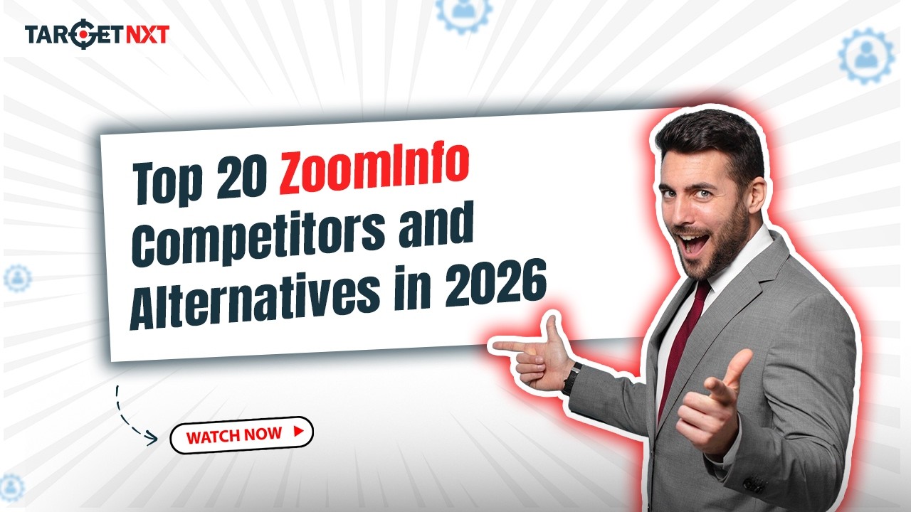 Top ZoomInfo Competitors and Alternatives for B2B Prospecting (2026 Guide) #b2bsales #targetnxt