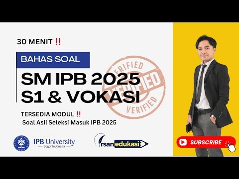30 Menit Bahas Soal Asli SM-IPB 2025 ‼️ Buruan Belajar ⚠️