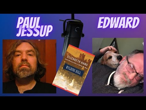 Discussing Wylding Hall with Edward Gryftkin – the worlds of paul jessup