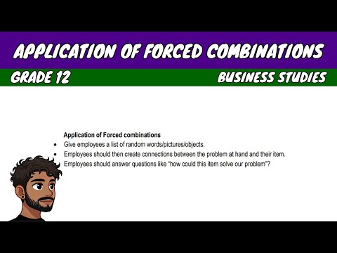 Application of Forced Combinations | Grade 12 Business Studies