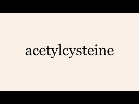 acetylcysteine