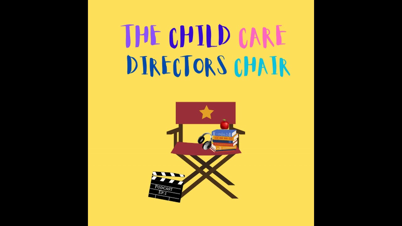 13 - The Importance of an Amazing Onboarding Process for Your Childcare Staff