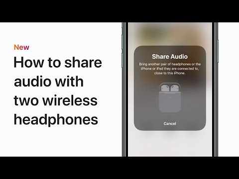 How to share audio with two sets of wireless headphones – Apple Support
