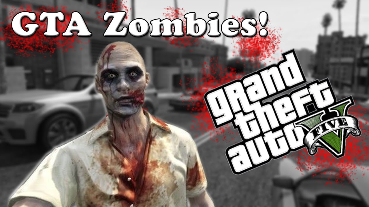 Grant Theft Zombies Mod 0.25a - GTA 5