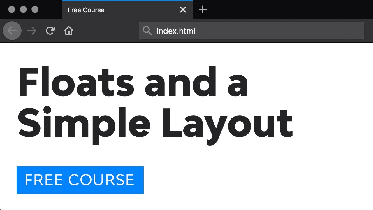 Day 15: Floats, and a Simple Layout (30 Days to Learn HTML & CSS)