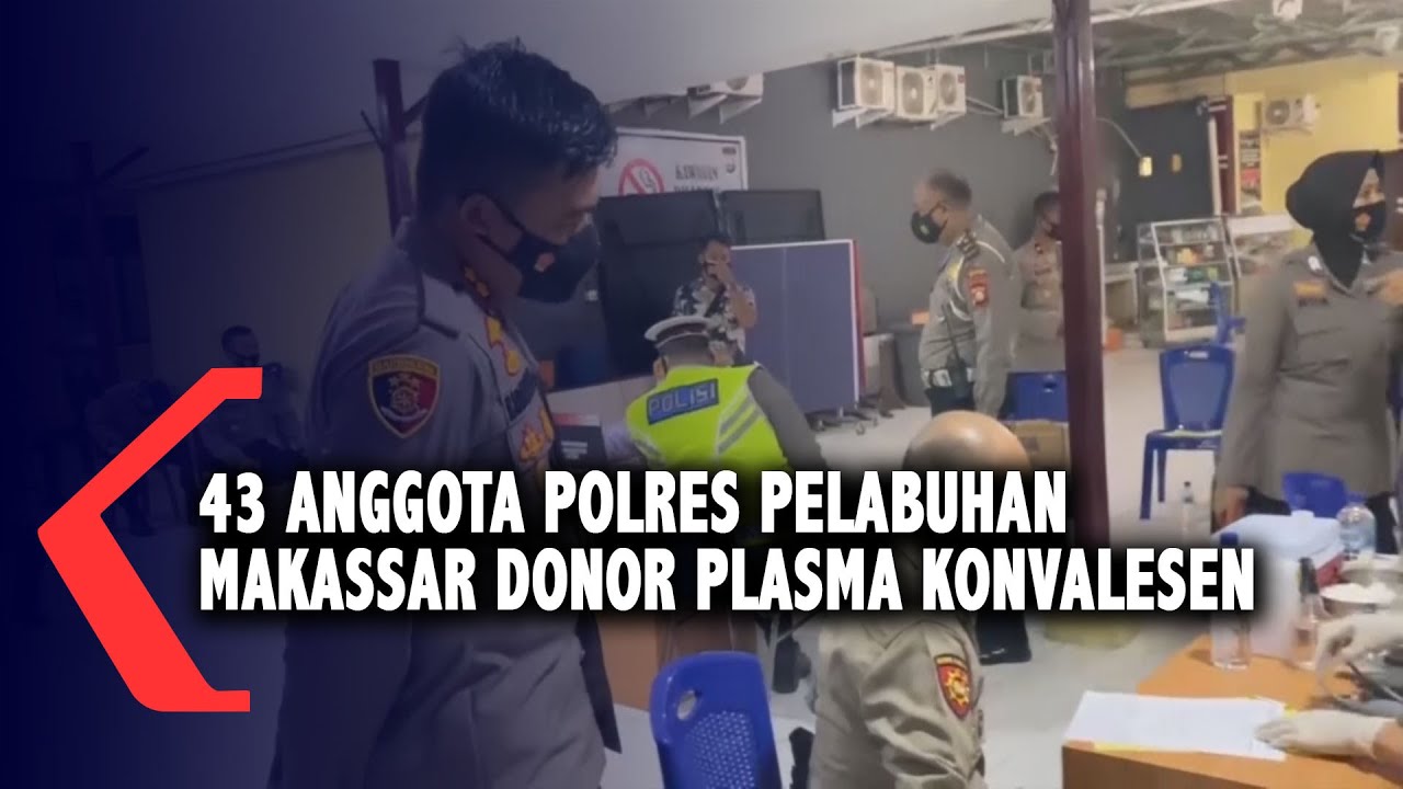 43 Anggota Polres Pelabuhan Makassar Donor Plasma Konvalesen