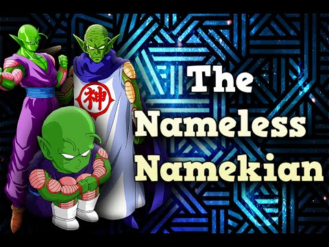 Who is the Nameless Namekian and the History of Piccolo and Kami